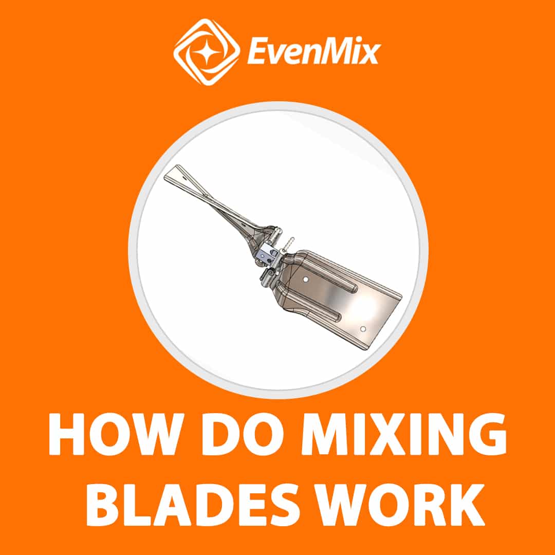 EvenMix® – How do EvenMix® Blades Work - EvenMix®